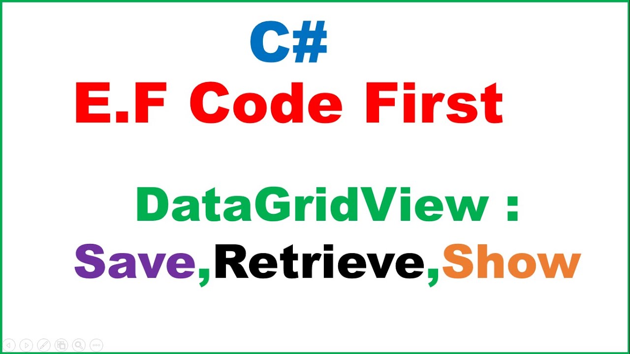 C# Entity Framework Ep.02 : DataGridView SQLServer - Save,Retrieve,Fill [Code First]