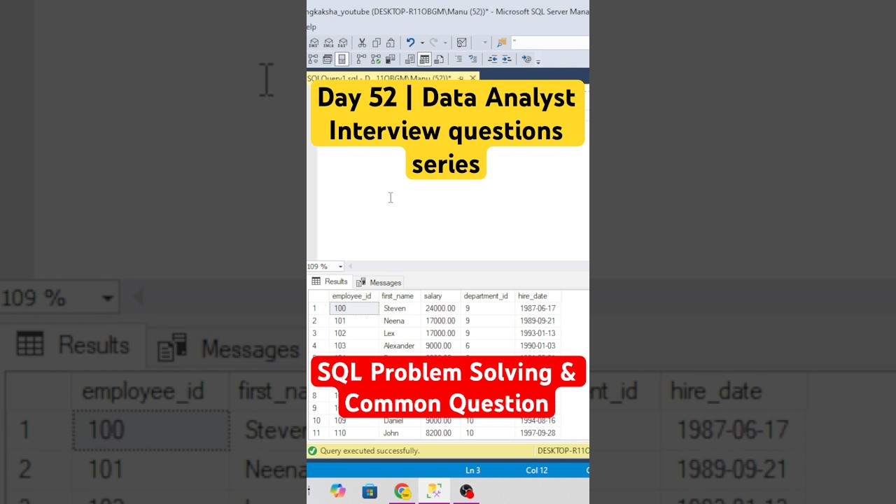 Day - 52 | Data Analyst Interview: SQL Problem Solving & Common Questions #azure  #sqltips #coding