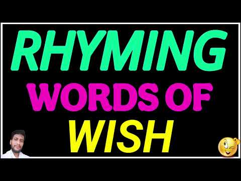 Wish rhyming words | wish ka rhyming word kya hai | 5 Rhyming word of wish
