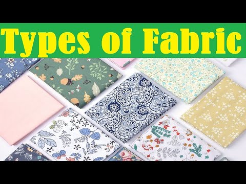 Types of Fabric and Usages | Part-01