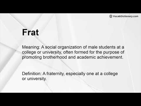 Frat Meaning