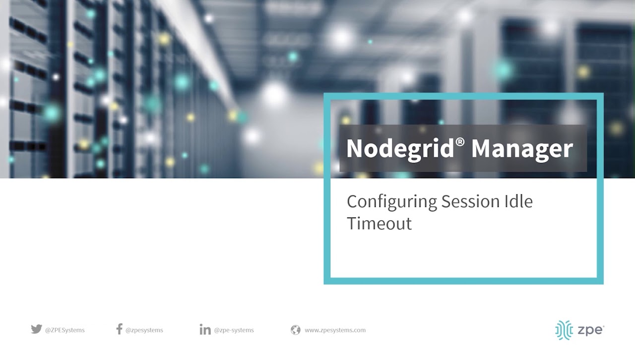 Nodegrid Manager - Configuring Session Idle Timeout