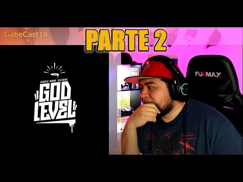 GOD LEVEL 2017 PARTE 2 [REACCION]