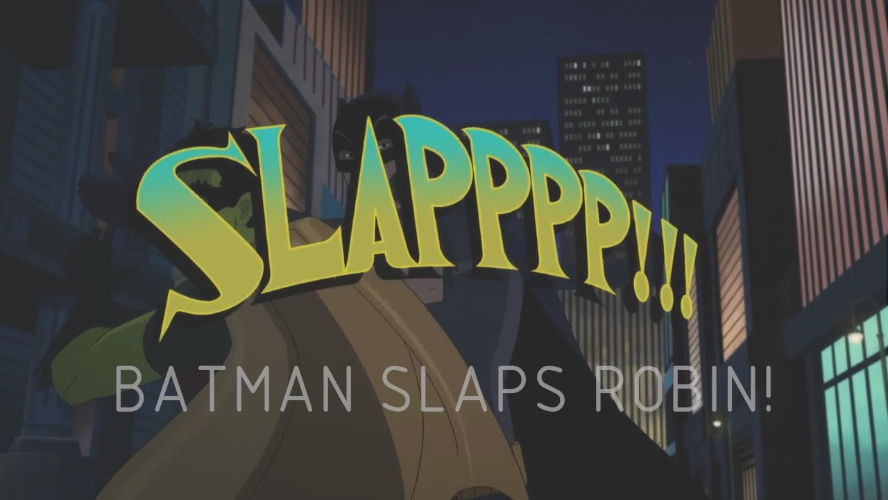 Batman Slapped Robin