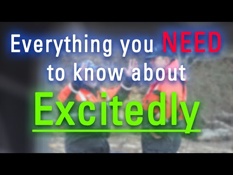 What is Excitedly? | How to Say Excitedly in English? | How Does Excitedly Look?