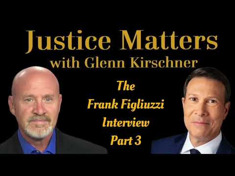 Glenn Kirschner: Frank Figliuzzi – #3/3 – Justice is a team sport | The ...