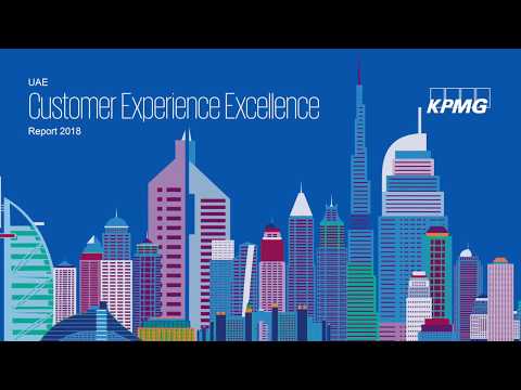 KPMG Customer Experience Excellence Report 2018: UAE