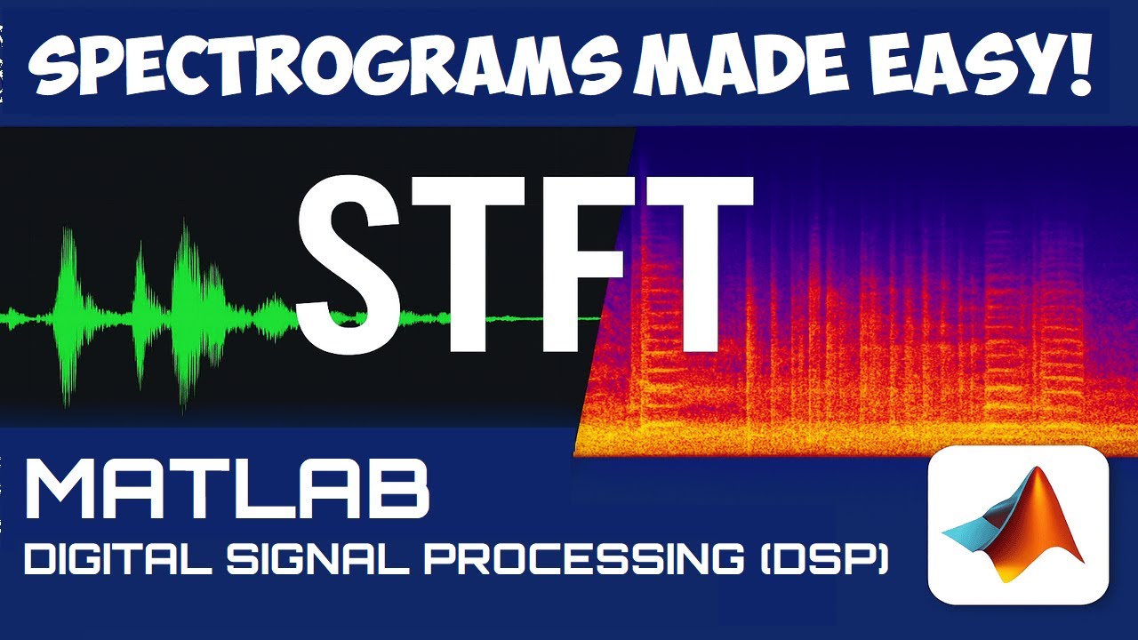 MATLAB Short-Time Fourier Transform | STFT in MATLAB | Spectrogram in MATLAB