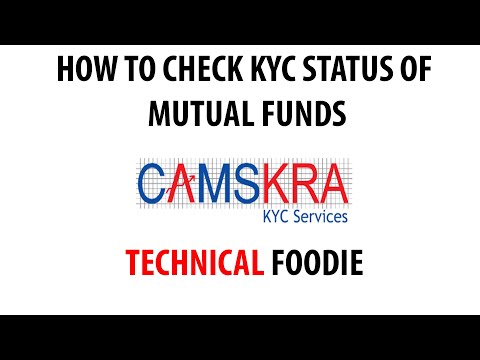 HOW TO CHECK KYC STATUS OF MUTUAL FUND VIA CAMSKRA.COM By: Technical Foodie