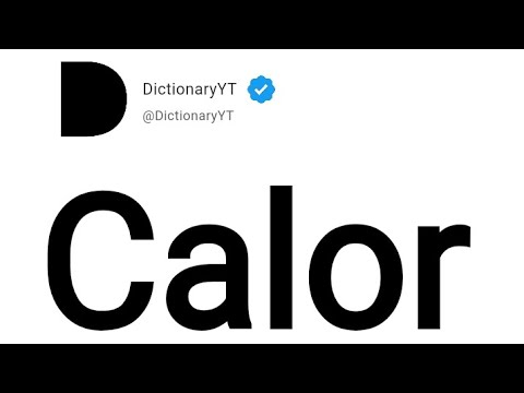 Calor Meaning in English