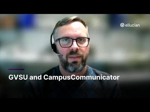 GVSU personalizes student communications with CampusCommunicator