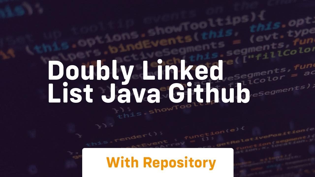doubly linked list java github