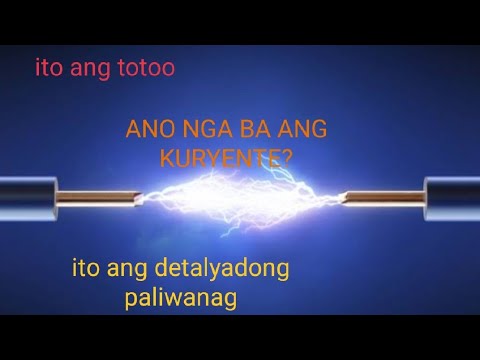 what is electricity? - eletricity explained in tagalog / voltheads