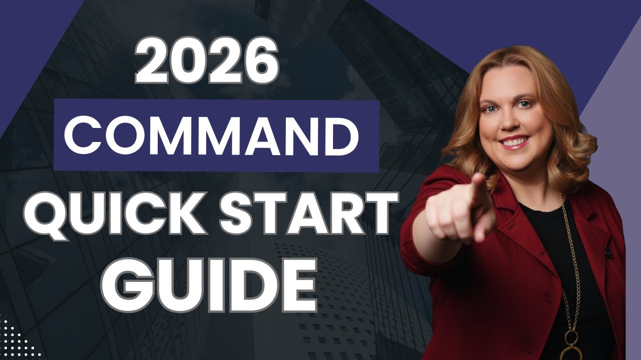 KW Command Quick Start Guide 2026 | Get Set Up for Real Estate Success Fast!