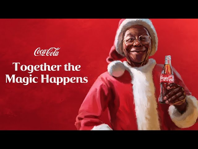 Ad of the Day | Coca-Cola: Together the Magic Happens - adsofbrands.net