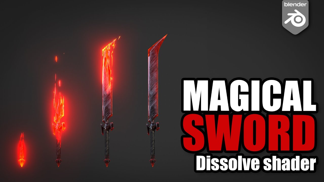 Magical sword - Dissolve shader tutorial in Blender