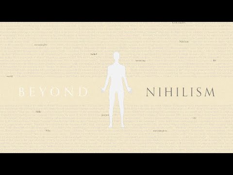 Beyond Nihilism: The Meaning of Life