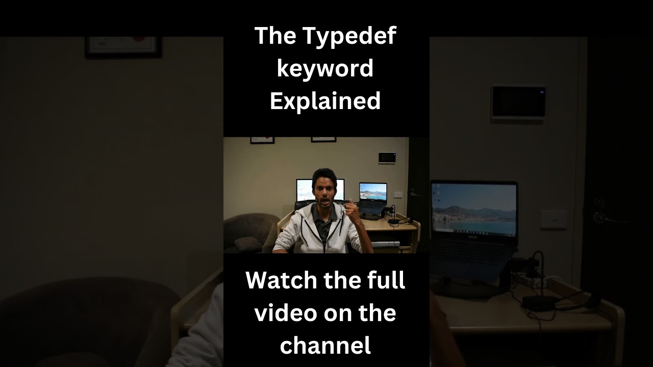 The Typedef keyword explained