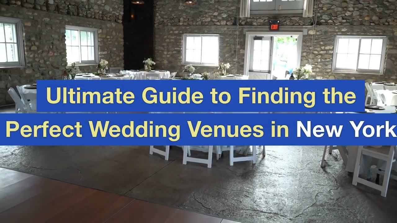 Ultimate Guide to Finding the Perfect Wedding Venues in New York