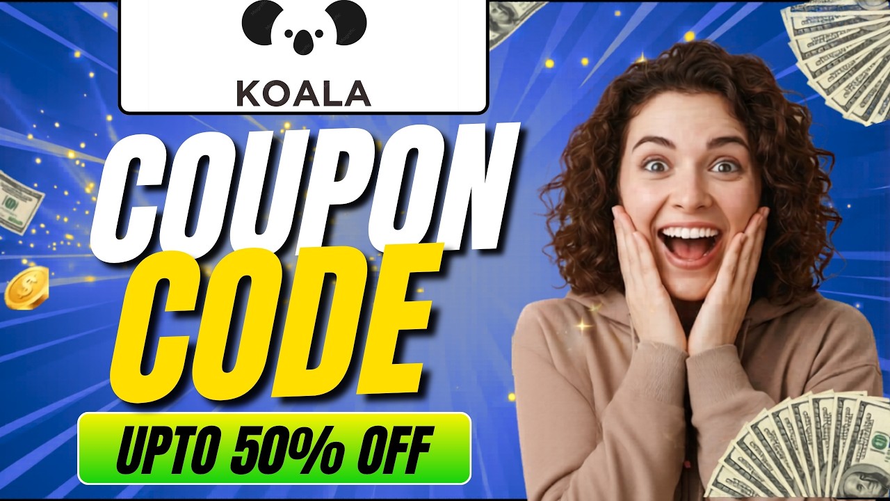 Koala Coupon Code Today | Koala Latest Coupon Code | Koala Promo Code | Koala Discount Code | Sale