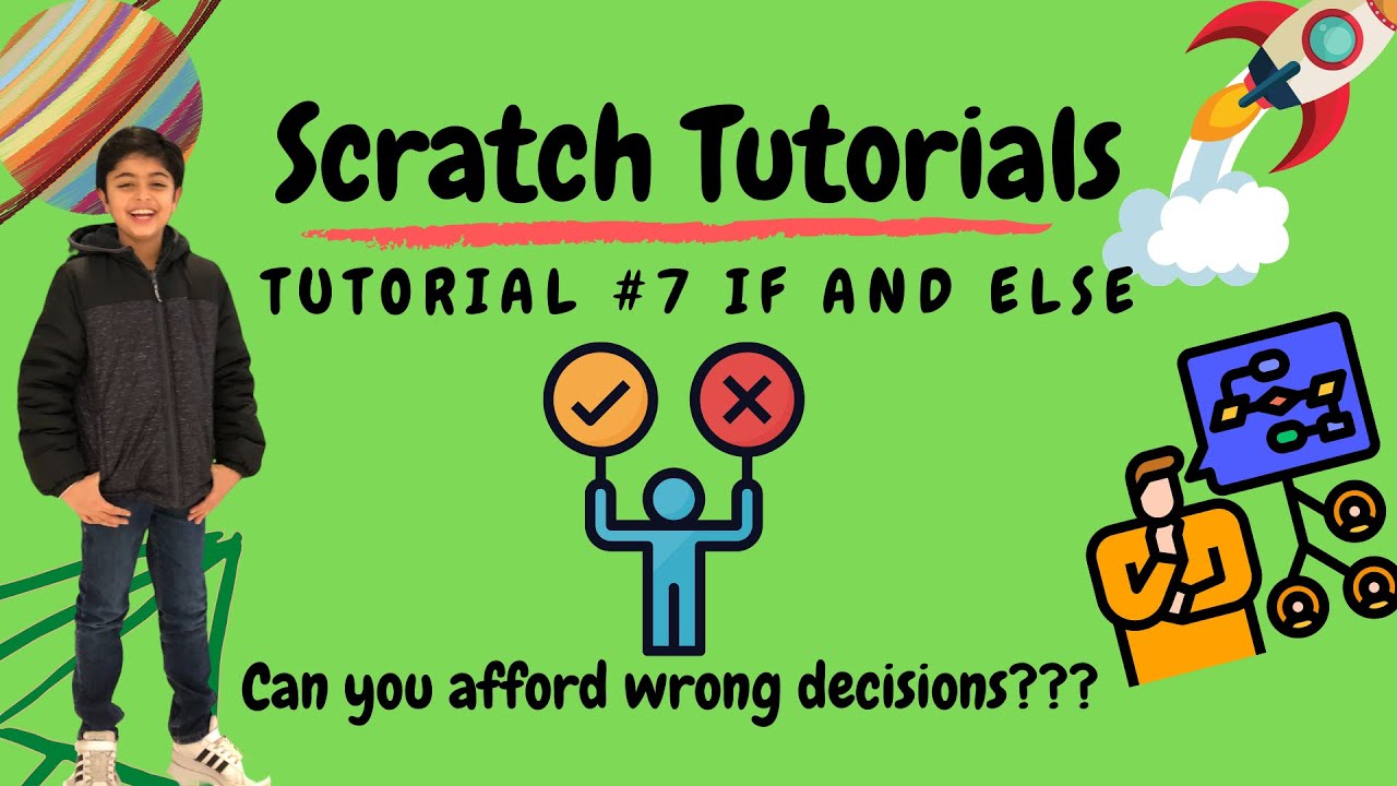 Kiddo Koder – MIT Scratch Tutorial #7 If and Else or Decisions in Scratch Programming