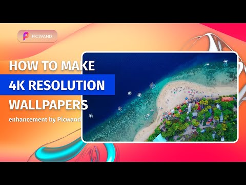 How to Make 4K Resolution Wallpapers 丨Clarity of Beauty