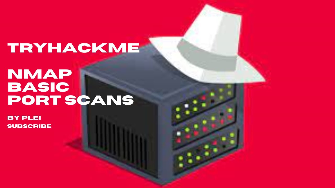 TryHackMe | Nmap Basic Port Scans | Walkthrough