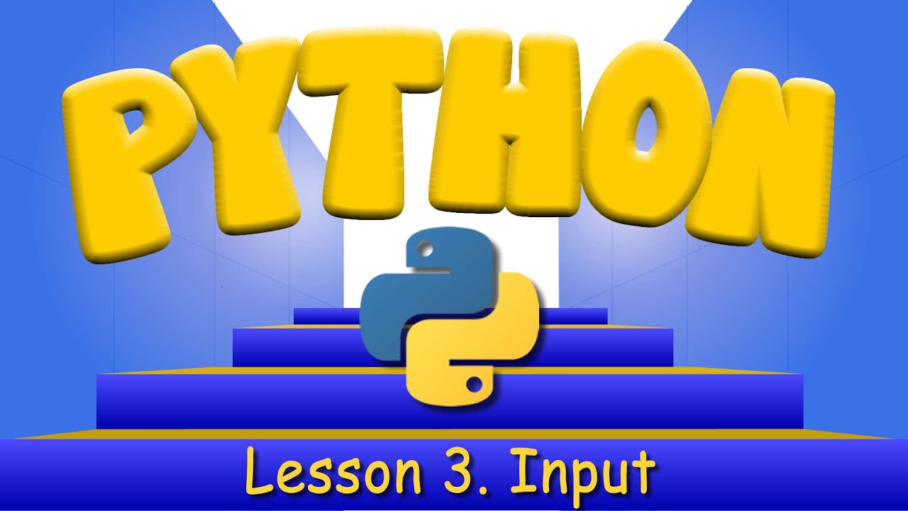 Python Programming 3. Input