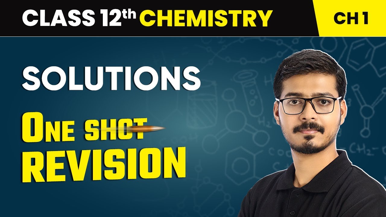 Comprehensive Guide to Solutions in Class 12 Chemistry | Galaxy.ai