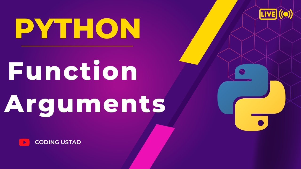 Function arguments in python | python functions