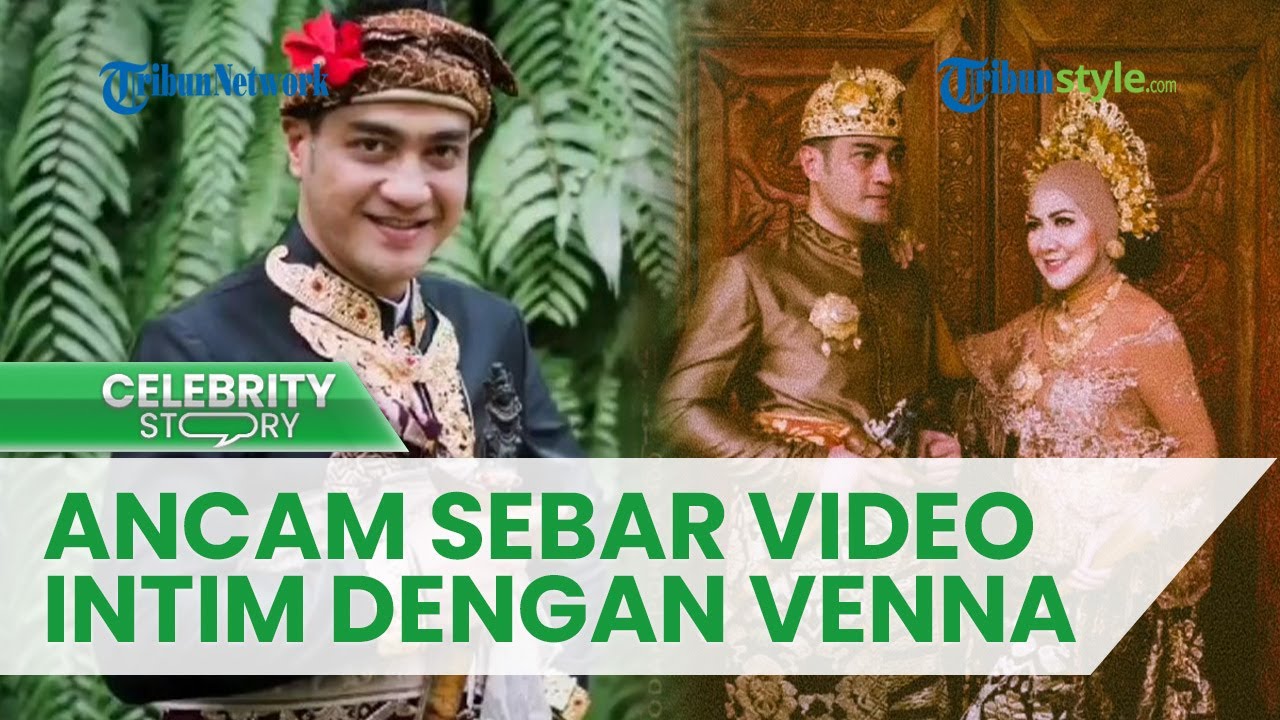Ferry Irawan Ancam Sebar Video Intim dengan Venna Melinda ke Media ... Ferry Irawan Ancam Sebar Video Intim dengan Venna Melinda ke Media ...