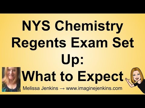 NYS Chemistry Regents Exam - What to Expect
