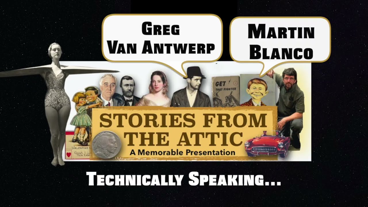 Stories from the Attic - Season 3 Episode3 : Technically Speaking...