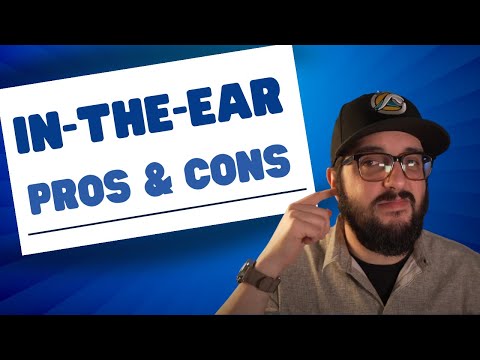 In-the-ear Hearing Aids: Pros and Cons