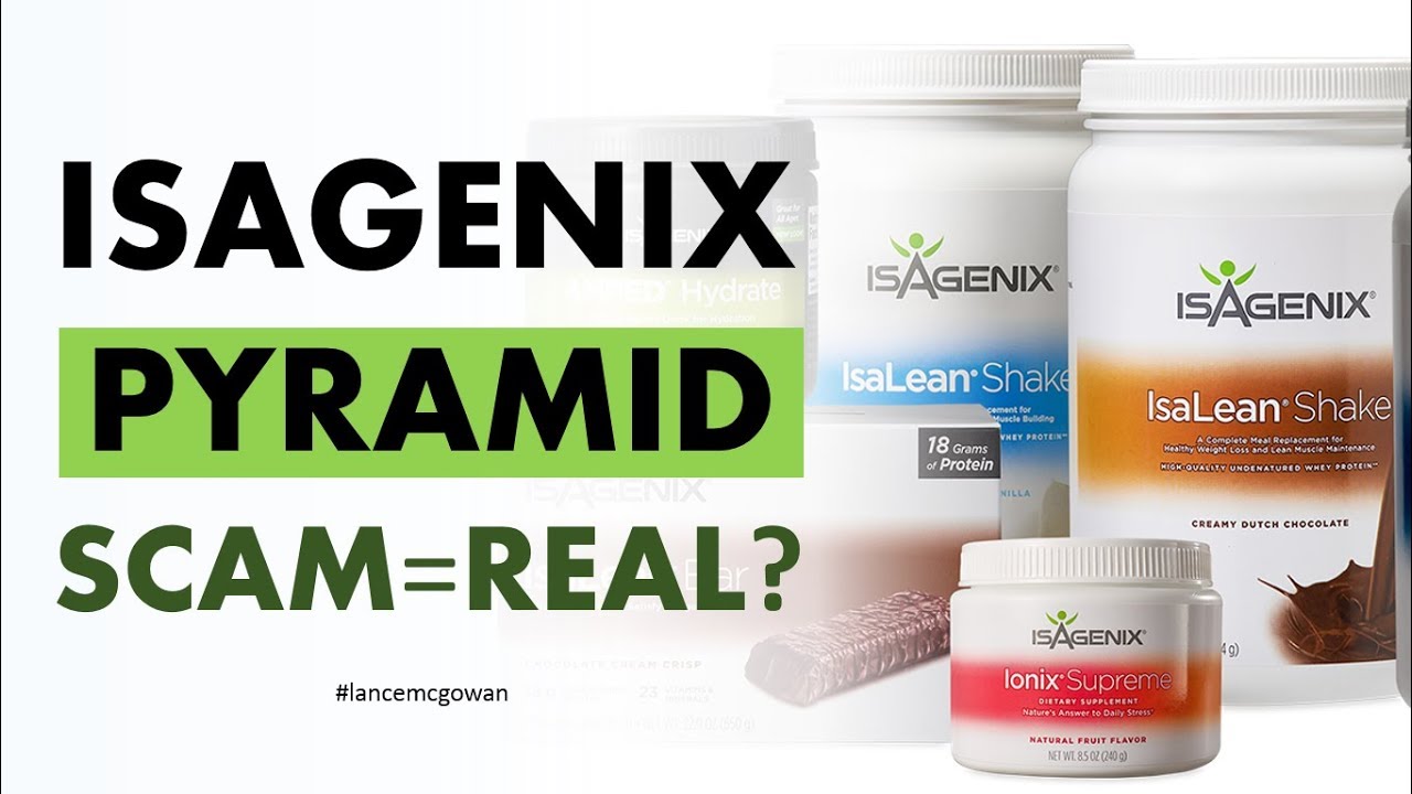 What They DON'T Tell You About The Isagenix Pyramid Scheme