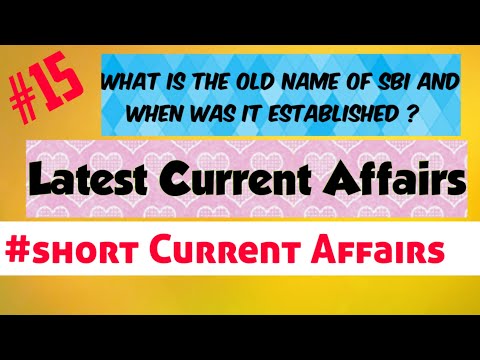 #short_current_affairs What is the old name of SBI and when was it established ?