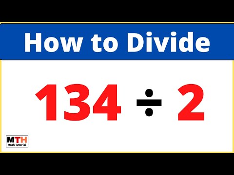 134 divided by 2 (134÷2) | Value of 134/2 | Long Division