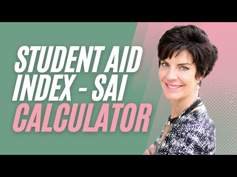 Student Aid Index - SAI Calculator | Personalized College Planning Report