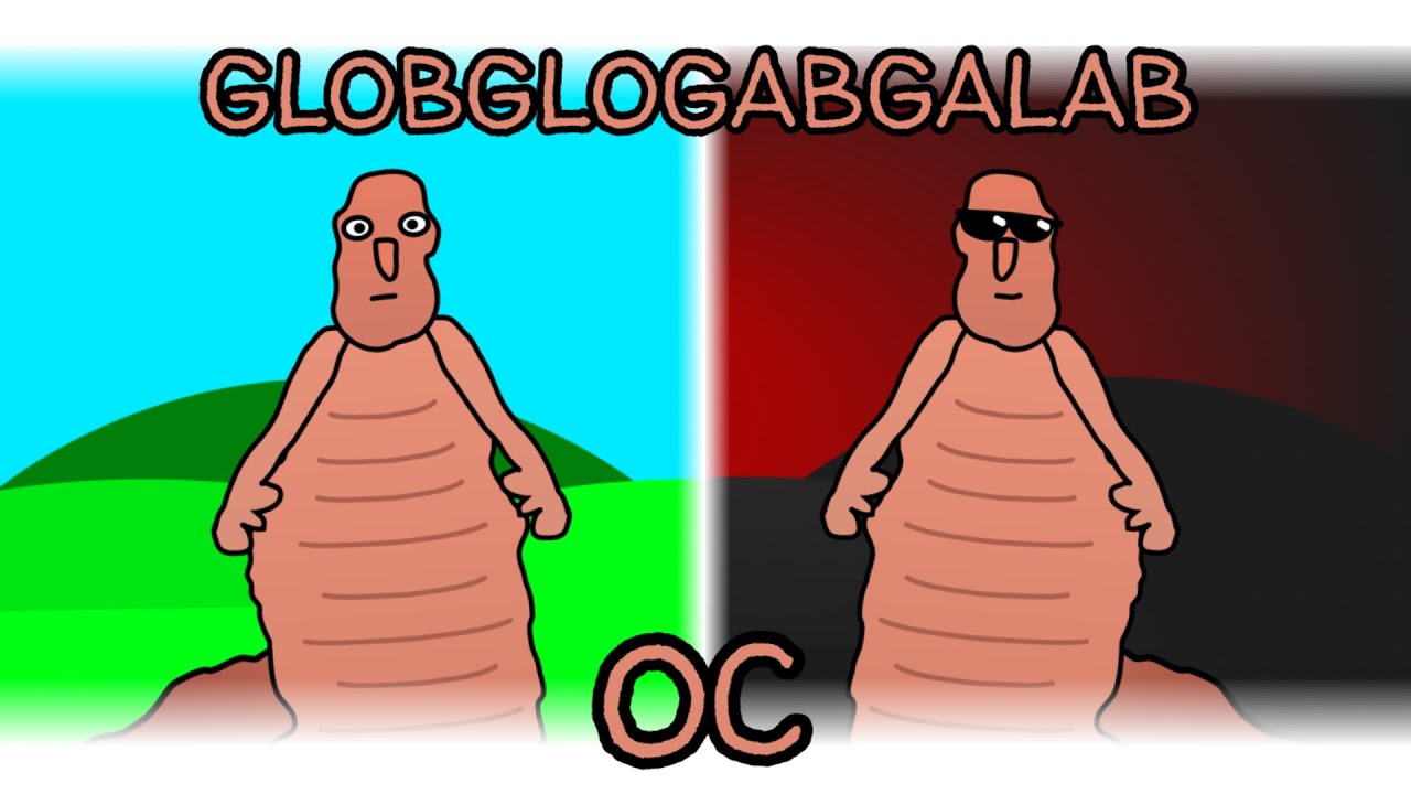 My Sprunki OC: Globglogabgalab