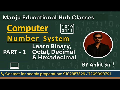 Computer Number System - Part 1 | Class 7 to 12 | Manju Educational Hub Classes #hindi #motivation