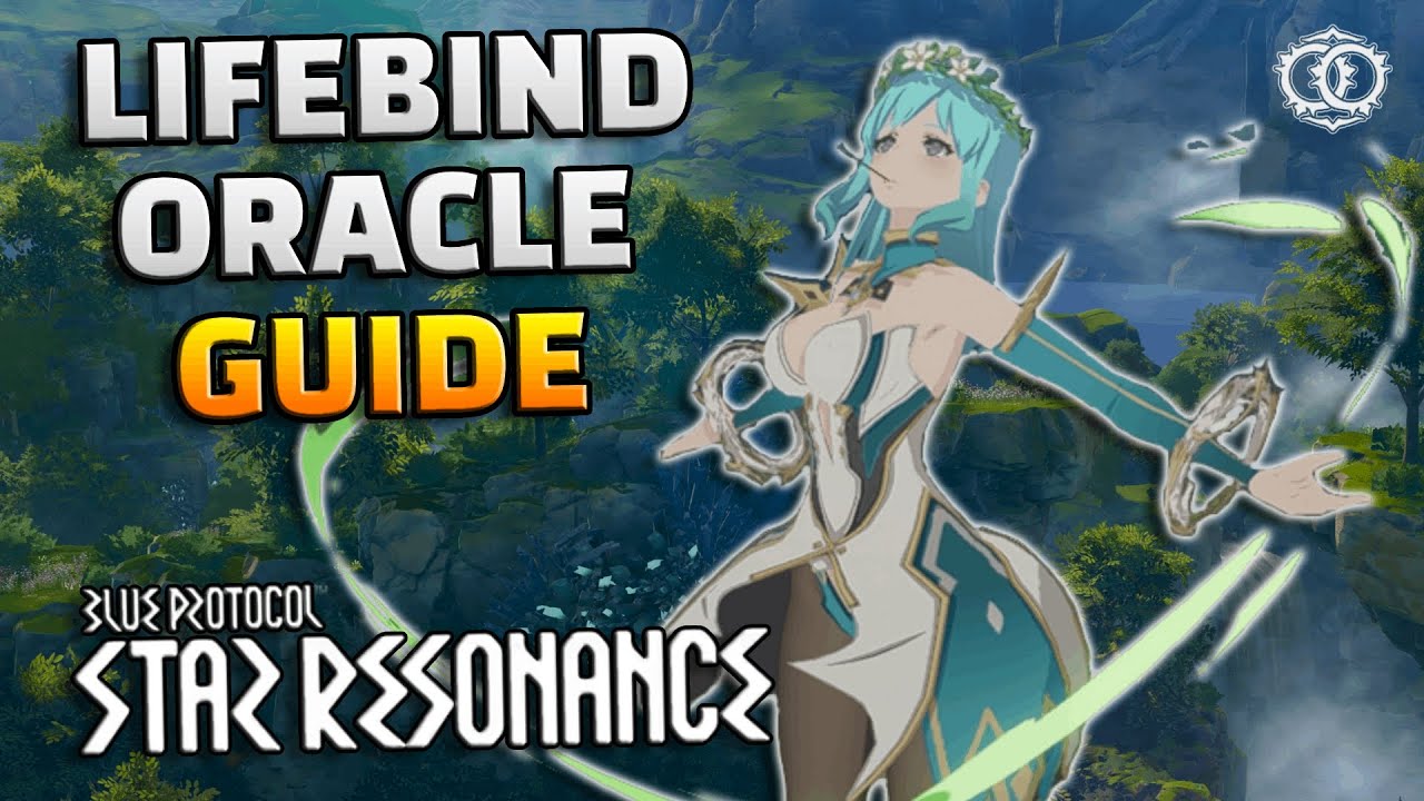 Verdant Oracle Lifebind Spec Guide - Blue Protocol