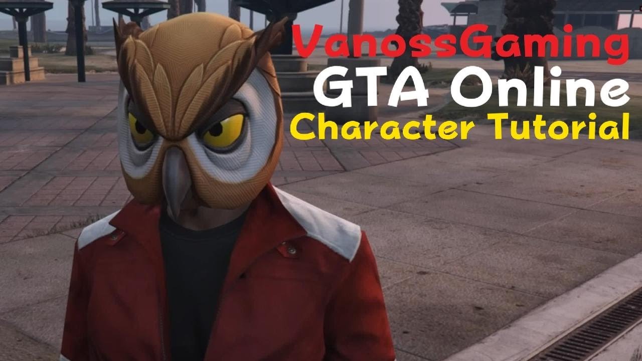 VanossGaming GTA Online Character Tutorial!!!