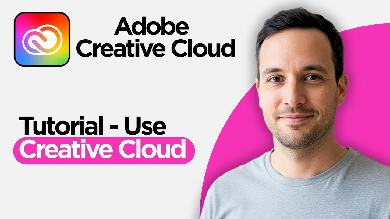 Adobe Creative Cloud Tutorial | How to Use Creative Cloud (2026 Full Guide)