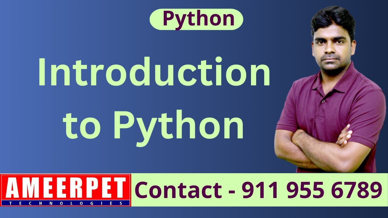 Introduction to Python | By Srinivas | Ameerpet Technologies