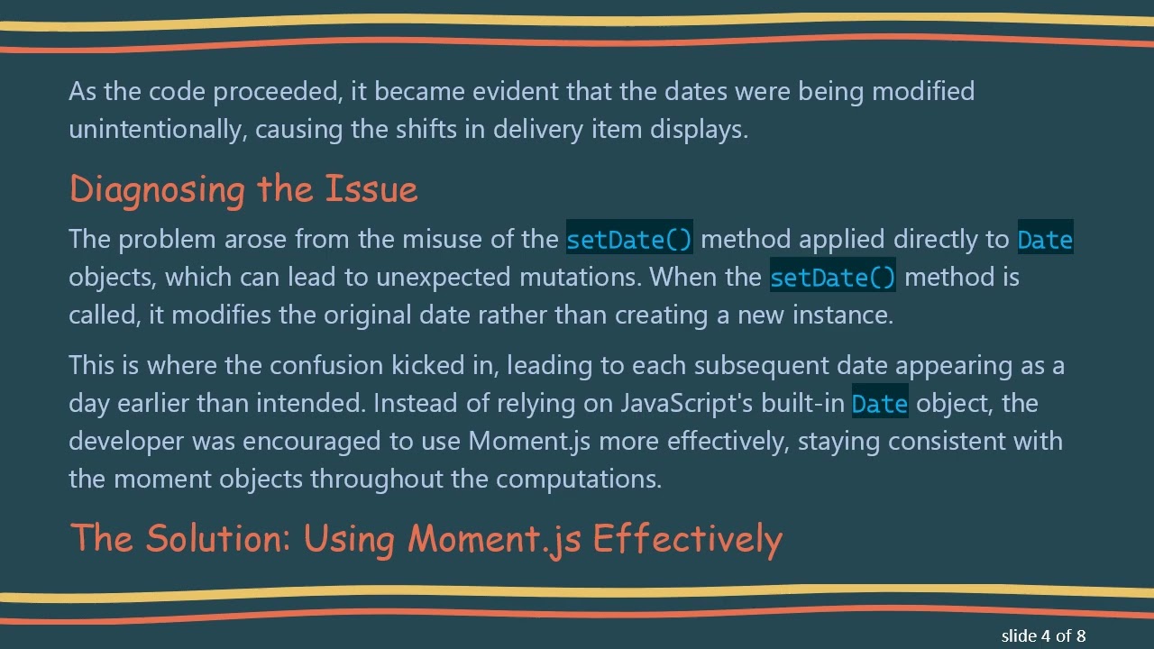 Resolving Weird Date Issues in JavaScript Using Moment.js
