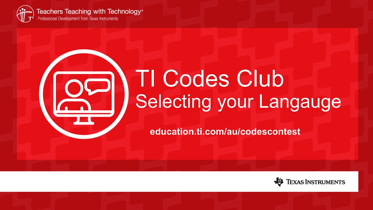 Session 3 | Codes Club 2022 | Texas Instruments - Basic vs Python