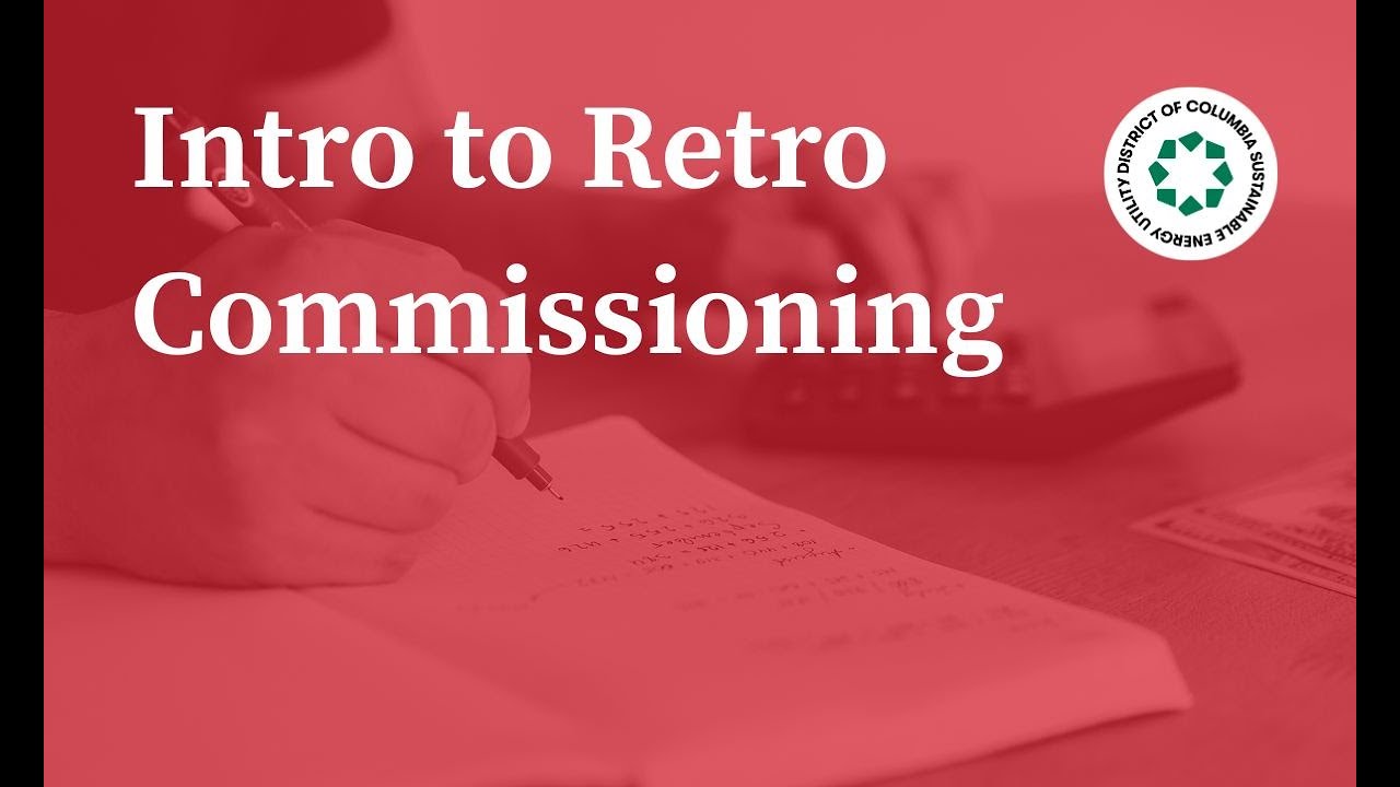 Intro to Retro Commissioning
