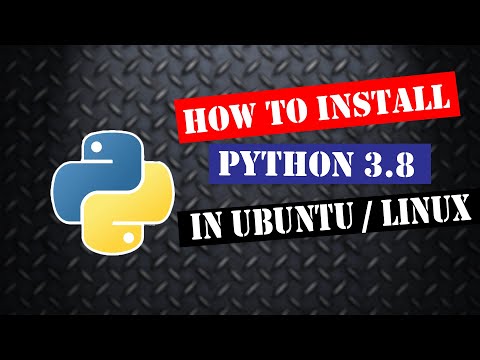 How to install Python 3.8 from source code on Ubuntu and Linux | 2020