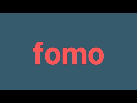 Fomo meaning- fear of missing out
