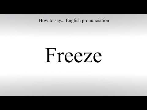How To Pronounce Freeze - How To Say: American pronunciation